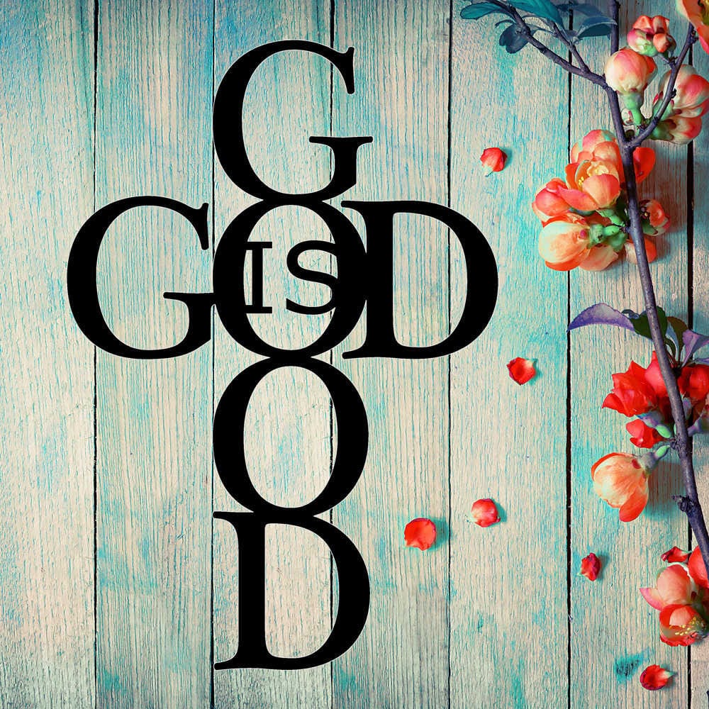 God is Good Metal Sign | Christian Metal Wall Art Décor - Rusty Rooster ...